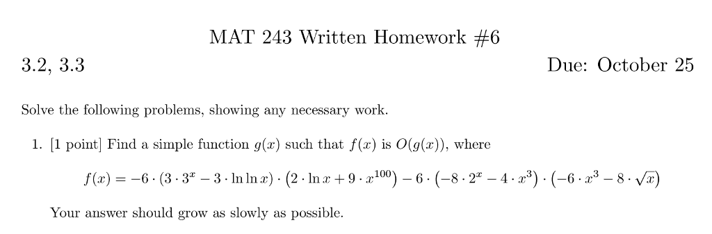 Solved MAT 243 Written Homework #6 3.2, 3.3 Due: October 25 | Chegg.com