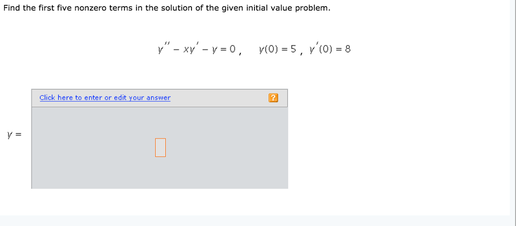 Solved Find the first five nonzero terms in the solution of | Chegg.com