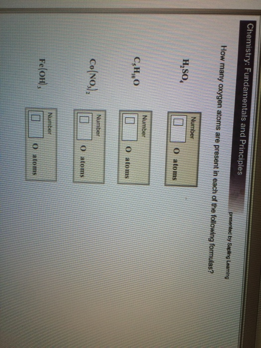 Solved How many oxygen atoms are present in each of the | Chegg.com