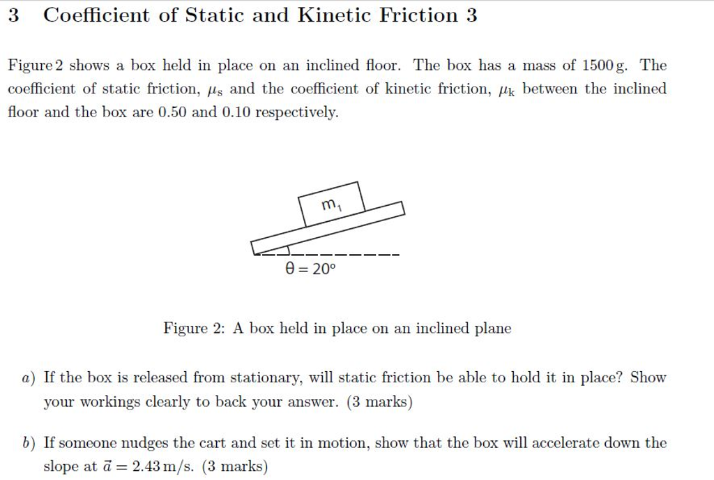 Solved Coefficient of Static and Kinetic Friction 3 shows a | Chegg.com