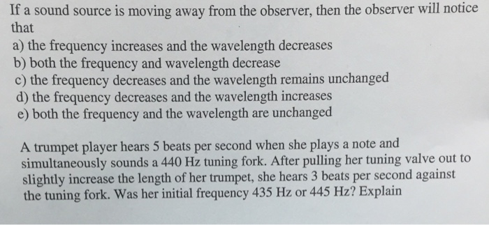 Solved If a sound source is moving away from the observer, | Chegg.com