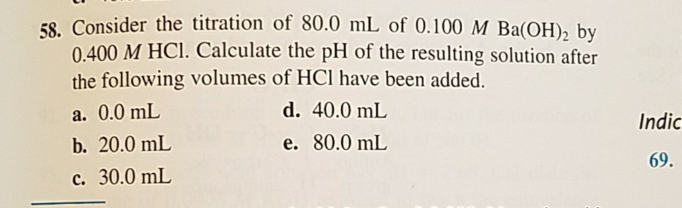 Solved Consider the titration of 80.0 mL of 0.100 M Ba(OH)_2 | Chegg.com