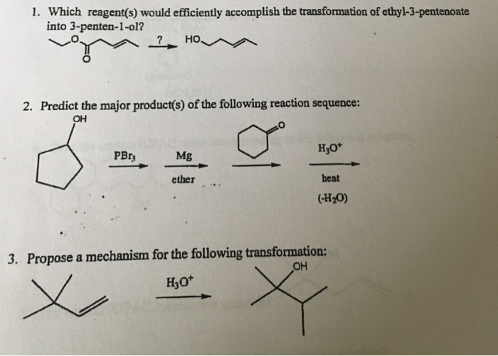 Solved Which reagent(s) would efficiently accomplish the | Chegg.com