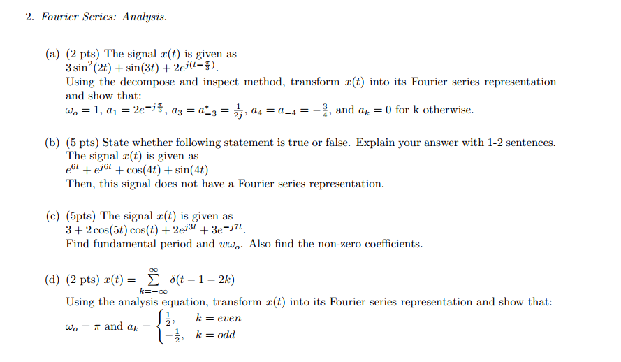 The signal x(t) is given as 3sin^2(2t) + sin(3t) + | Chegg.com