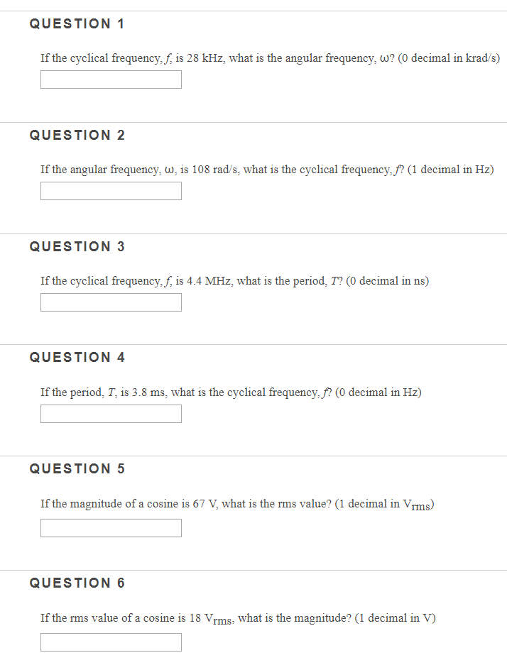Solved QUESTION 1 If the cyclical frequency,f, is 28 kHz, | Chegg.com