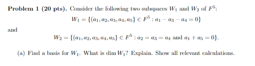Solved Consider the following two subspaces W_1 and W_2 of | Chegg.com