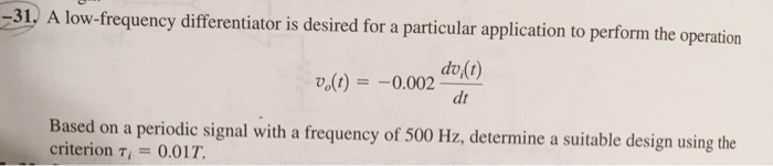Solved A low-frequency differentiator is desired for a | Chegg.com