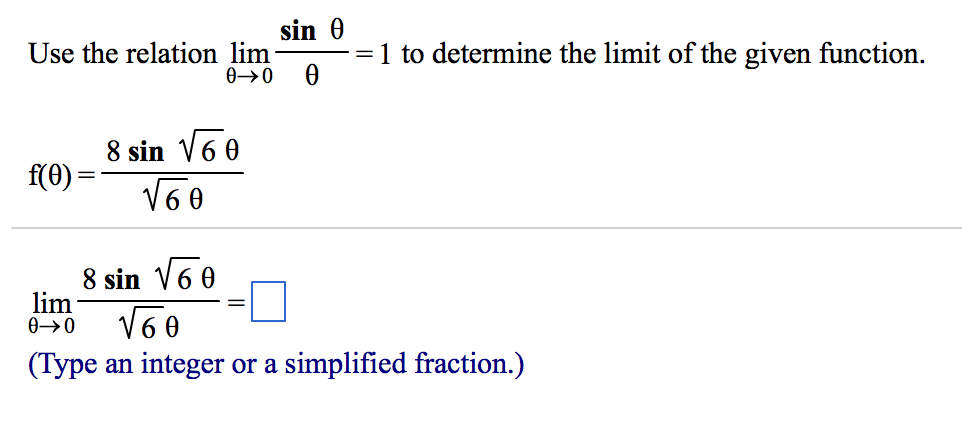Solved Use the relation lim_theta rightarrow 0 sin | Chegg.com