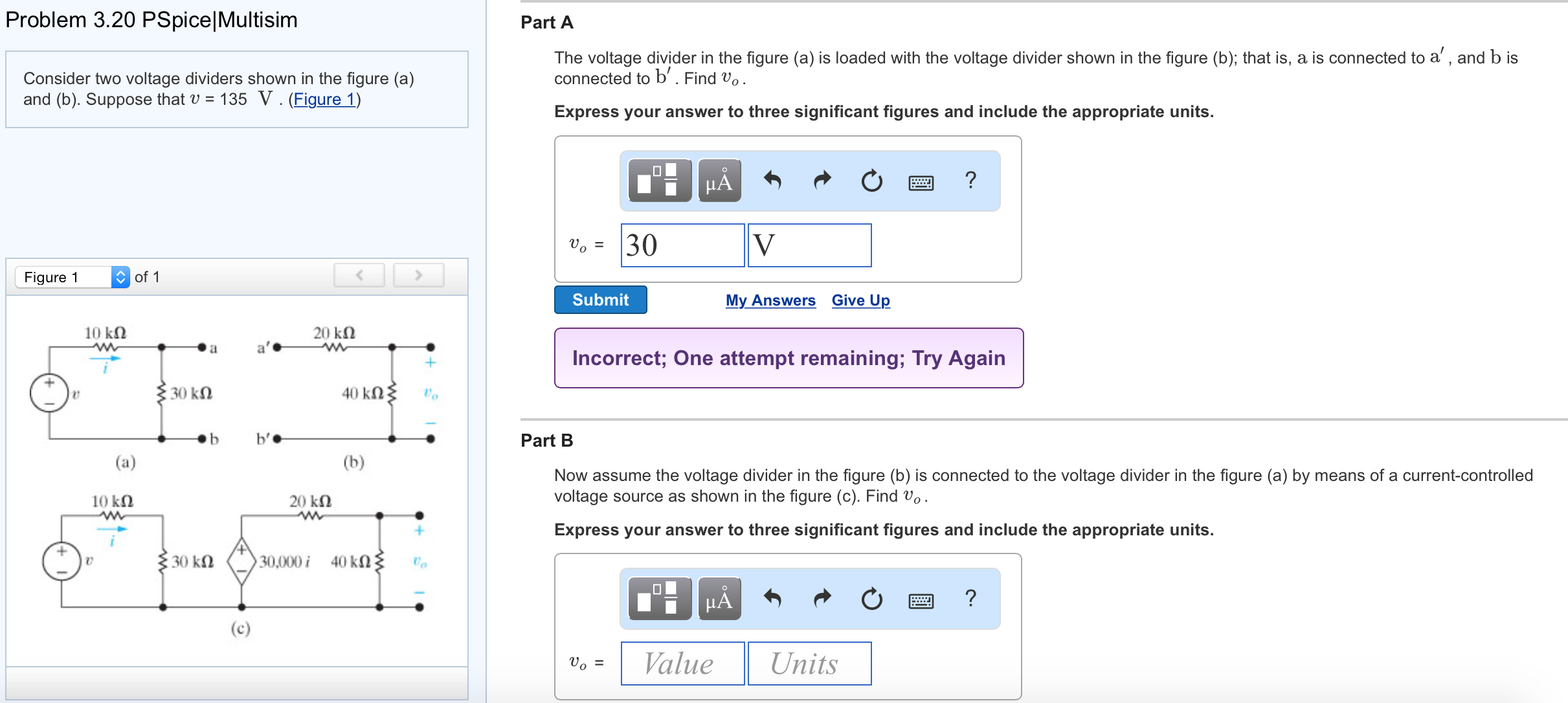 Solved Consider two voltage dividers shown in the figure (a) | Chegg.com