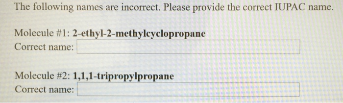 Solved The following names are incorrect. Please provide the | Chegg.com