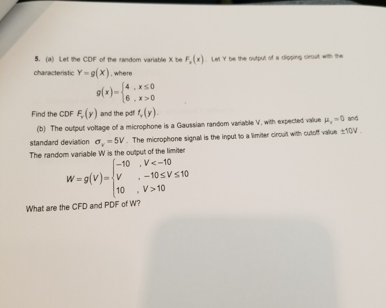 Solved 5. (a) Let the CDF of the random variable X be F,(x). | Chegg.com