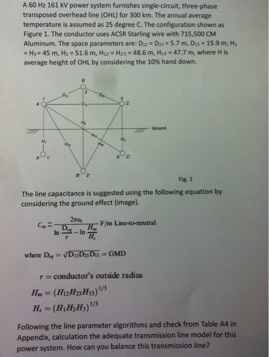 Solved A 60 Hz 161 kV power system furnishes single-circuit, | Chegg.com