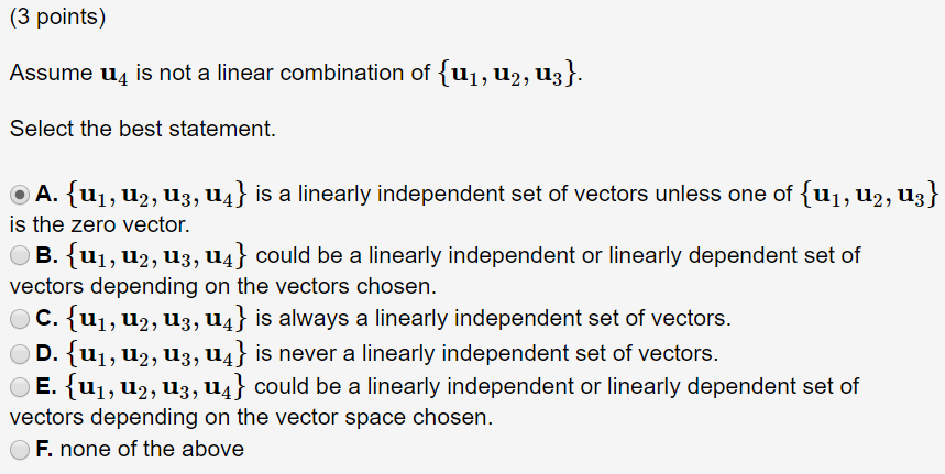 Solved (3 points) Assume u4 is not a linear combination of | Chegg.com