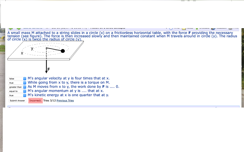 Solved A small mass M attached to a string slides in a | Chegg.com