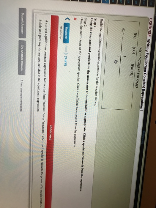 Solved Writing Equilibrium Constant Expression Fe(s) + 5 | Chegg.com Solved Writing Equilibrium Constant Expression Fe(s) + 5 | Chegg.com