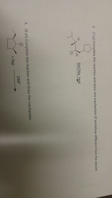 Solved 3. (7 pt) Complete the reaction and draw the | Chegg.com