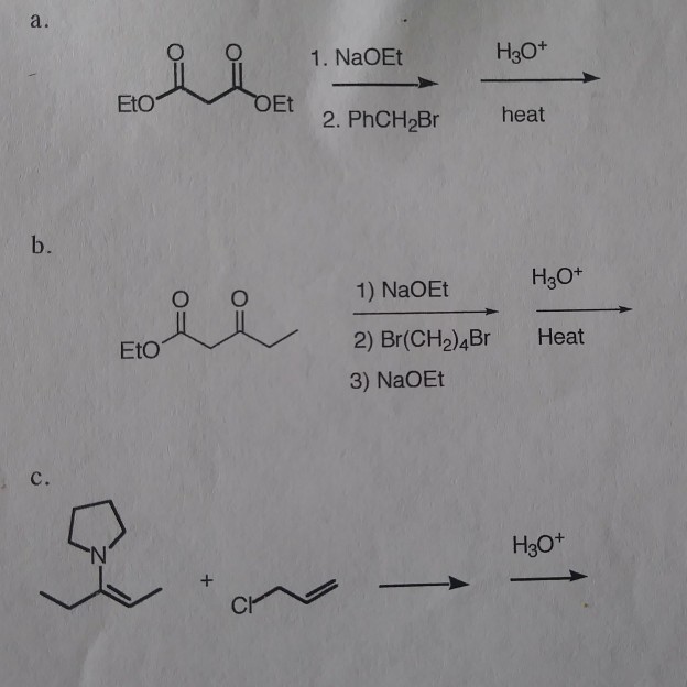 Solved 1. NaOEt H3O* EtO Et 2. PhCH2Br heat b. ???" Noe 1) | Chegg.com