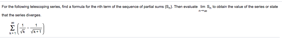 Solved For the following telescoping series, find a formula | Chegg.com
