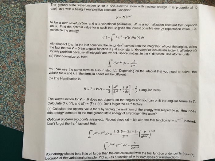 The Ground State Wavefunction Psi For A One Electron