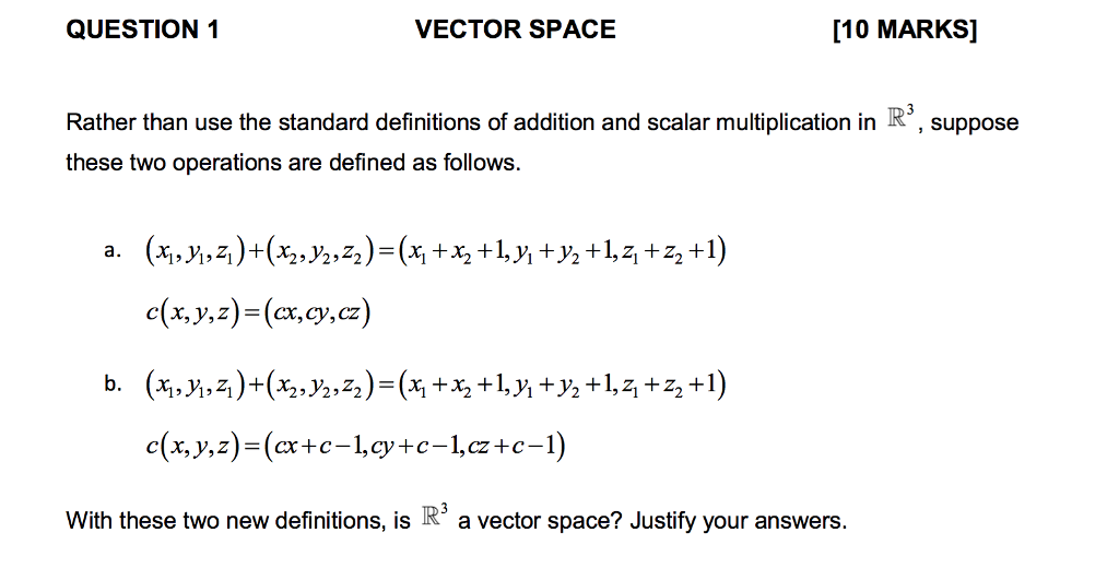 Solved Rather Than Use The Standard Definitions Of Addition 