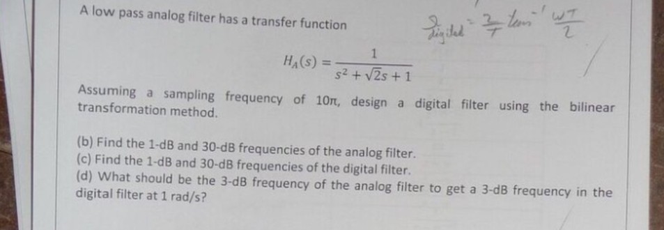 Solved A low pass analog filter has a transfer function | Chegg.com