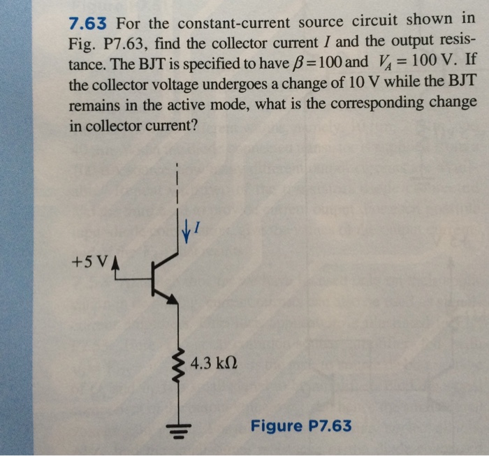 Solved 7.63 For the constant-current source circuit shown in | Chegg.com