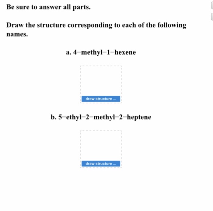Solved Draw the structure corresponding to each of the | Chegg.com