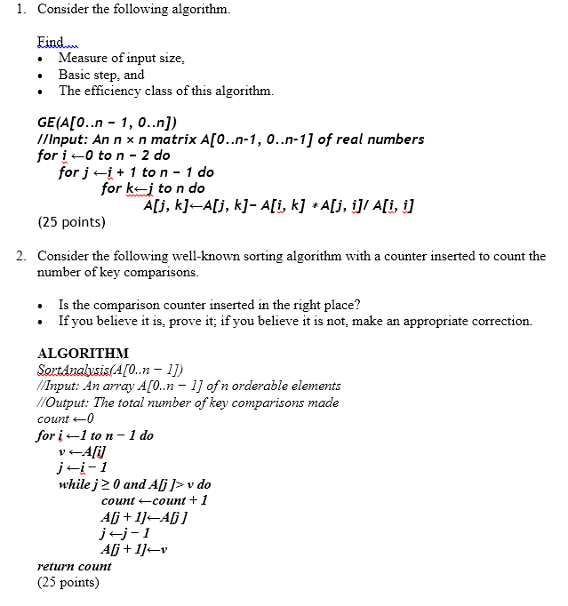 Solved 1. Consider the following algorithm Eind Measure of | Chegg.com