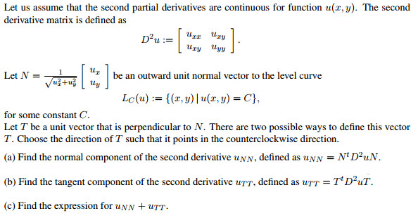 Let us assume that the second partial derivatives are | Chegg.com