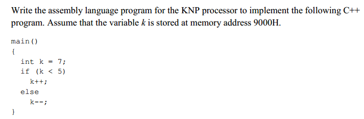Solved Write The Assembly Language Program For The Knp