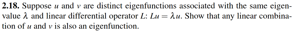 Solved Suppose u and v are distinct eigenfunctions | Chegg.com