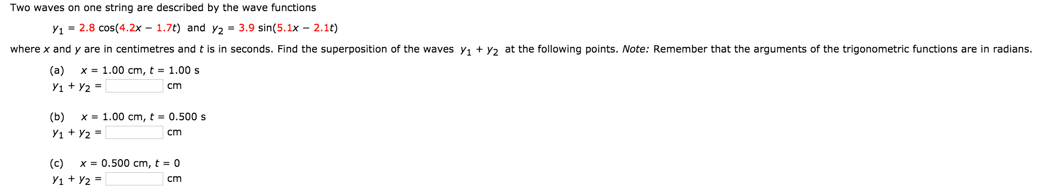 Solved Two waves on one string are described by the wave | Chegg.com