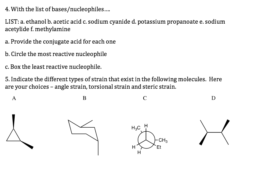 Solved 4. With the list of bases/nucleophiles.... LIST: a. | Chegg.com