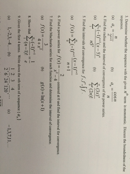Solved Determine whether the sequence with the given n^th | Chegg.com