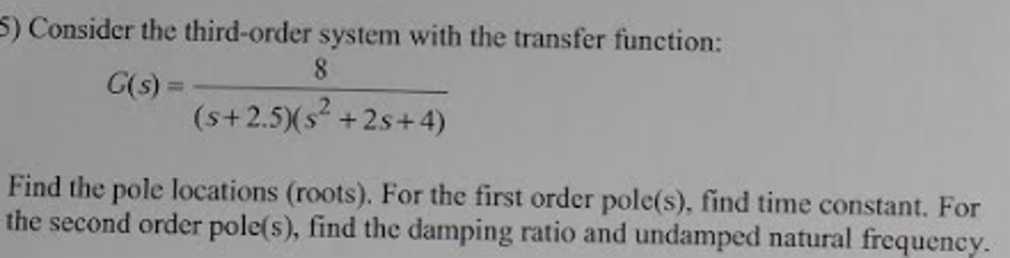 Solved Consider The Third order System With The Transfer Chegg solved-consider-the-third-order-system-with-the-transfer-chegg