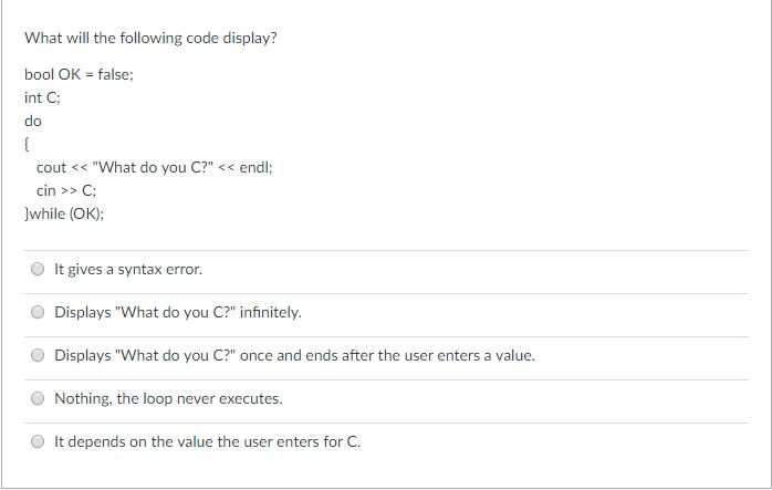 Solved Which Of The Following Executes The Statements Inside