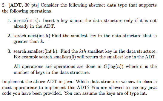 2. ADT, 30 pts] Consider the following abstract data | Chegg.com