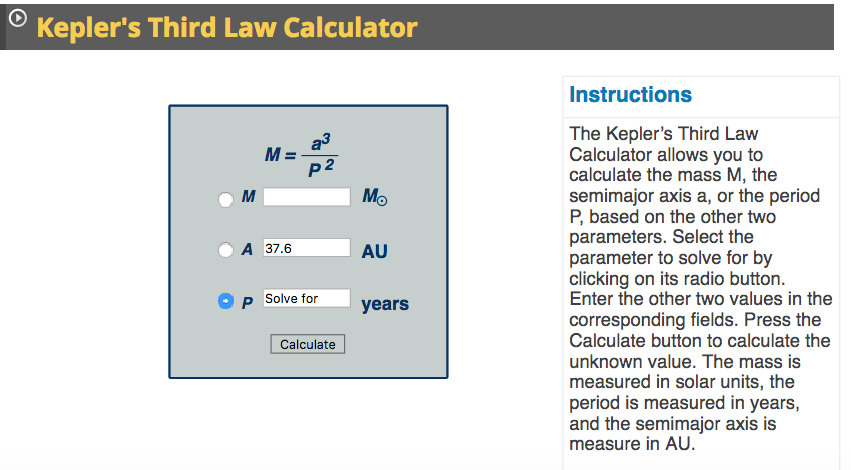 Solved O Kepler's Third Law Calculator Instructions The | Chegg.com