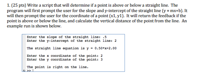 Solved Write a script that will determine if a point is | Chegg.com