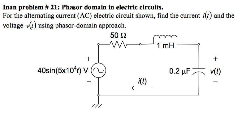 Solved Inan problem # 21: Phasor domain in electric | Chegg.com