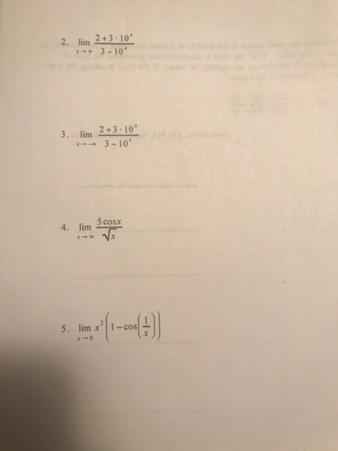 Solved 2. lim 2+3 10 3-10エ Tim 5. lim x1-cos | Chegg.com