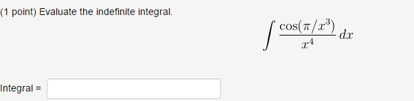 Solved Evaluate the indefinite integral. integral | Chegg.com