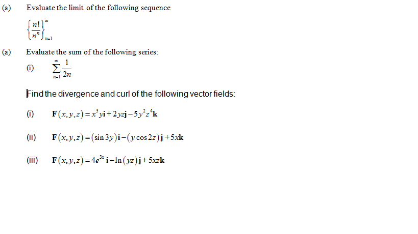 Solved Evaluate the limit of the following sequence {n! / | Chegg.com