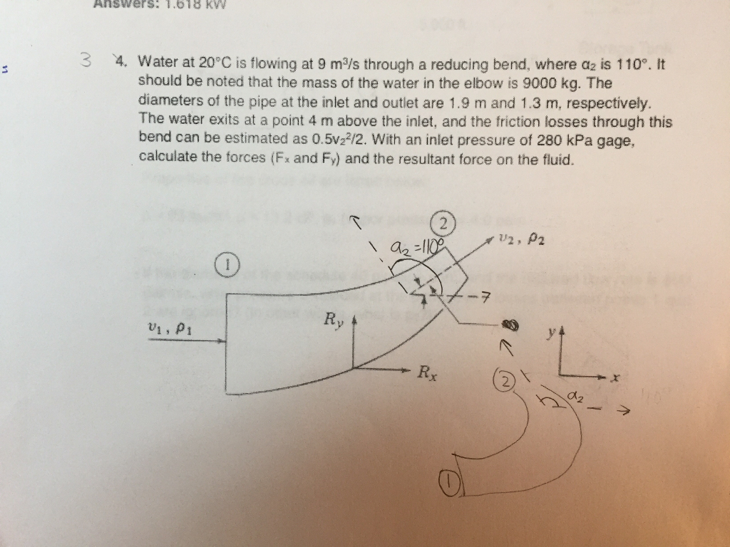 Solved Water at 20 degree C is flowing at 9 m^3/s through a | Chegg.com