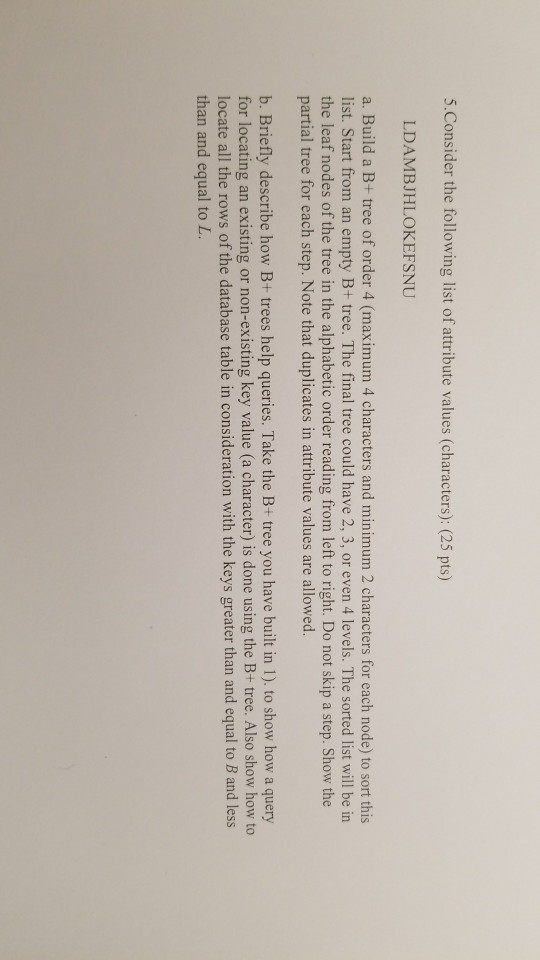 Solved 5.Consider the following list of attribute values | Chegg.com