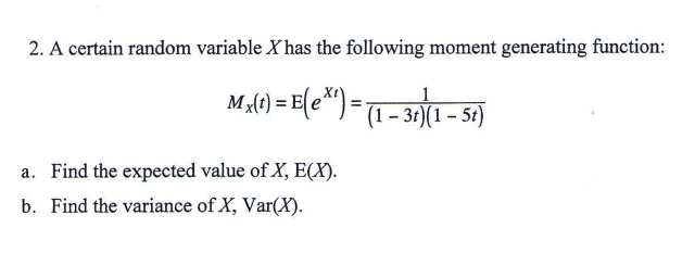 Solved A certain random variable X has the following moment | Chegg.com