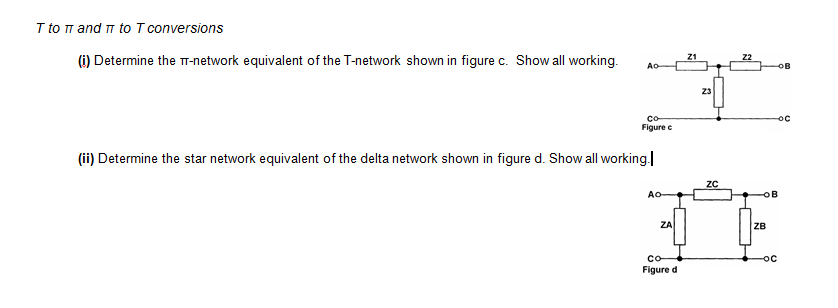 Solved T to Π and Π to T conversions z (i Determine the | Chegg.com