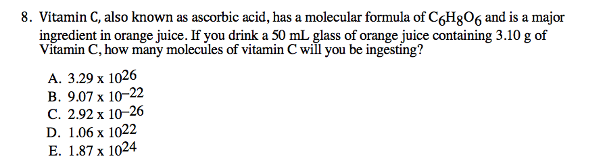 Solved Vitamin C, also known as ascorbic acid, has a | Chegg.com
