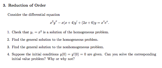 Solved 3. Reduction of Order Consider the differential | Chegg.com