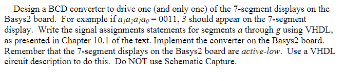 Solved Design a BCD converter to drive one (and only one) of | Chegg.com